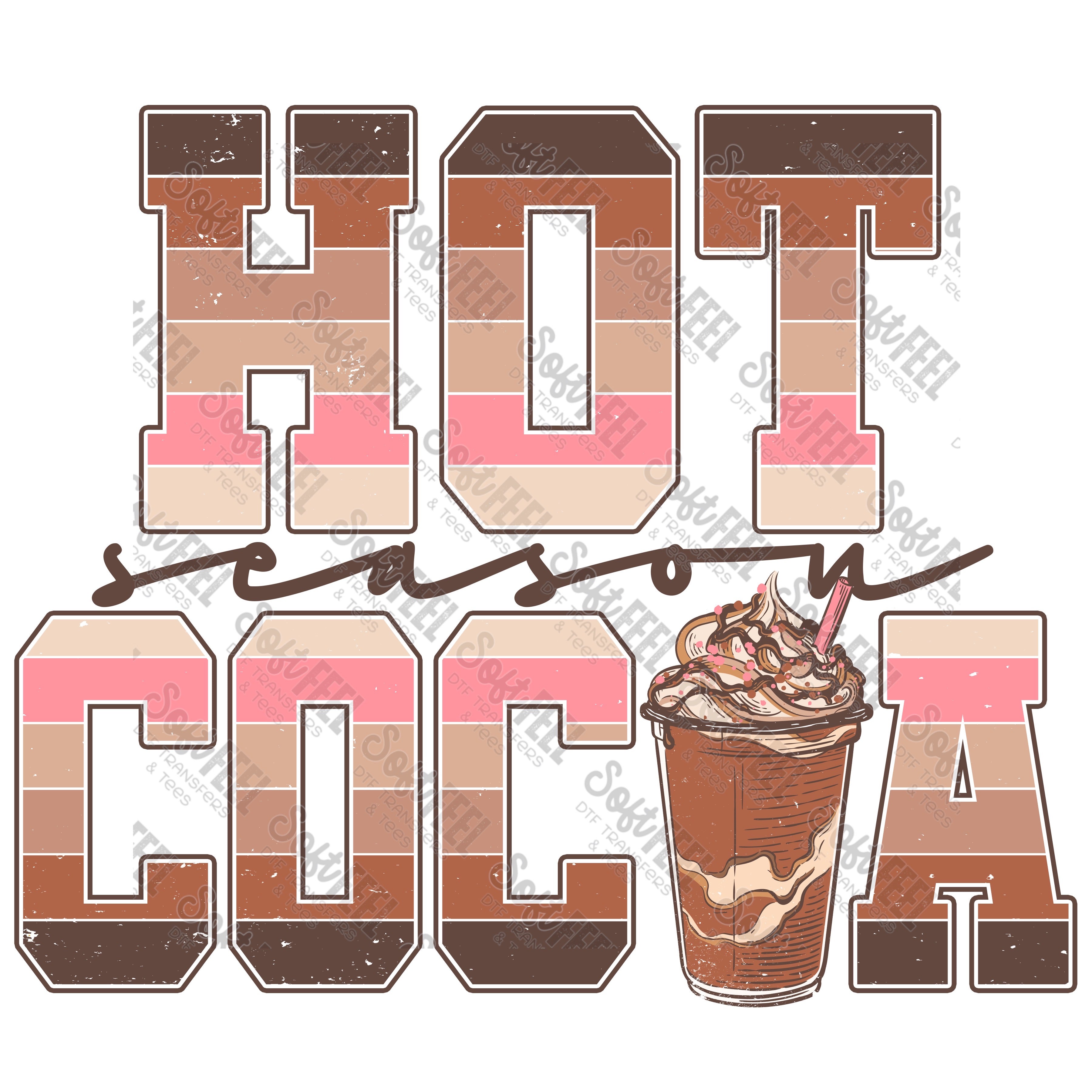 Hot Cocoa Season - Fall / Retro - Direct To Film Transfer / DTF - Heat ...